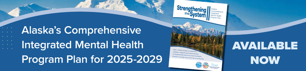 Alaska Mental Health Trust Authority - Alaska Mental Health Trust